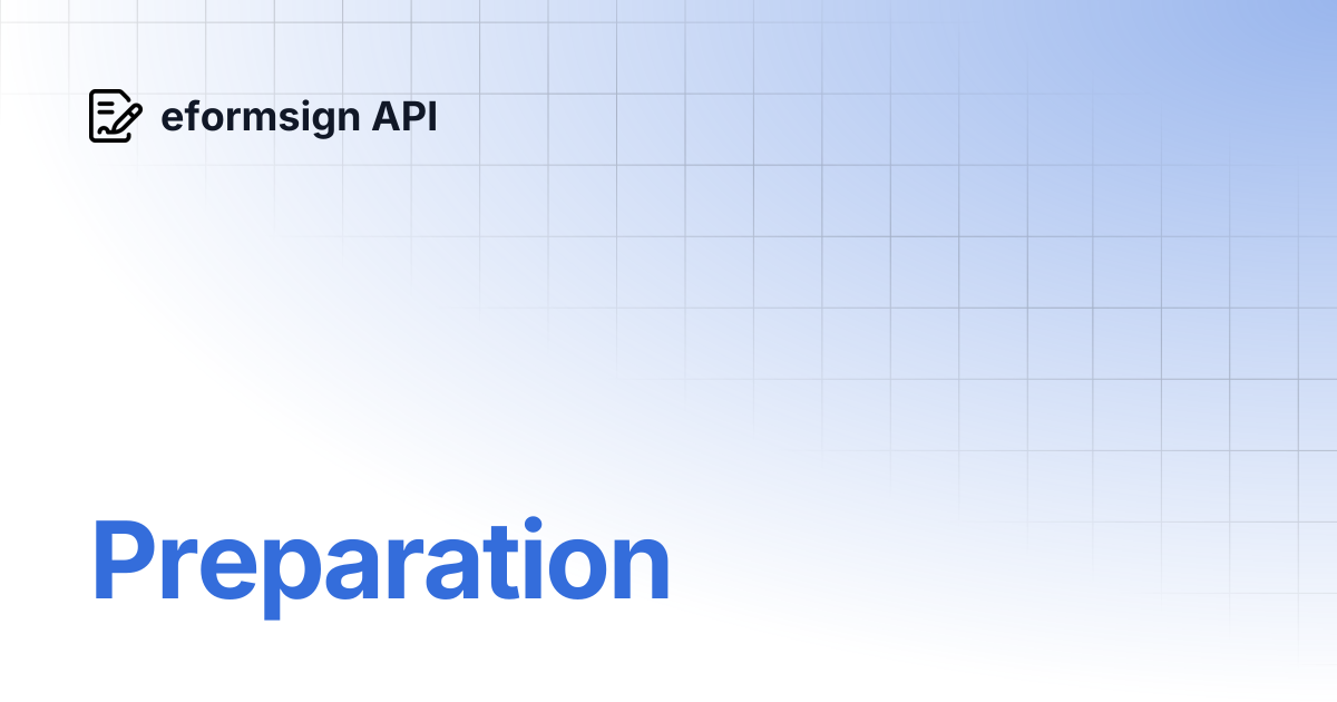 preparation-eformsign-api